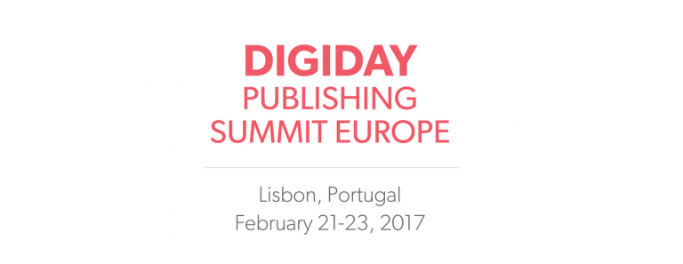 Digiday Publishing Summit Europe - COMTEÚDO